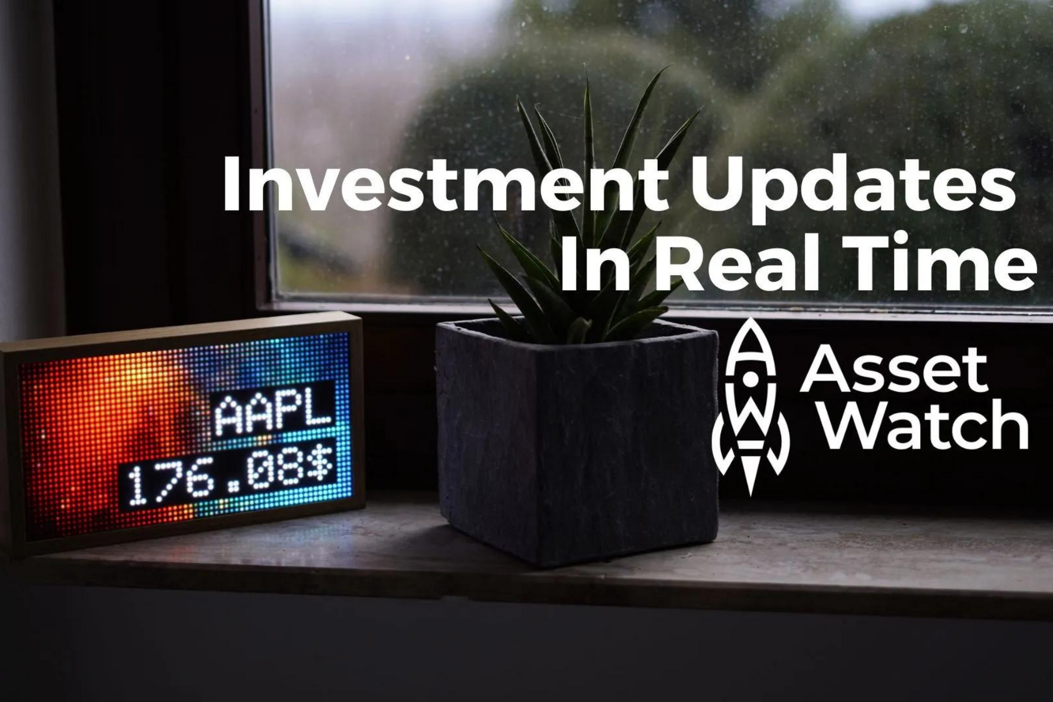 AssetWatch - the stock & crypto ticker for your home! – assetwatch